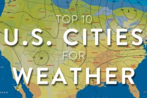 Discover the Best US Cities for Ideal Weather